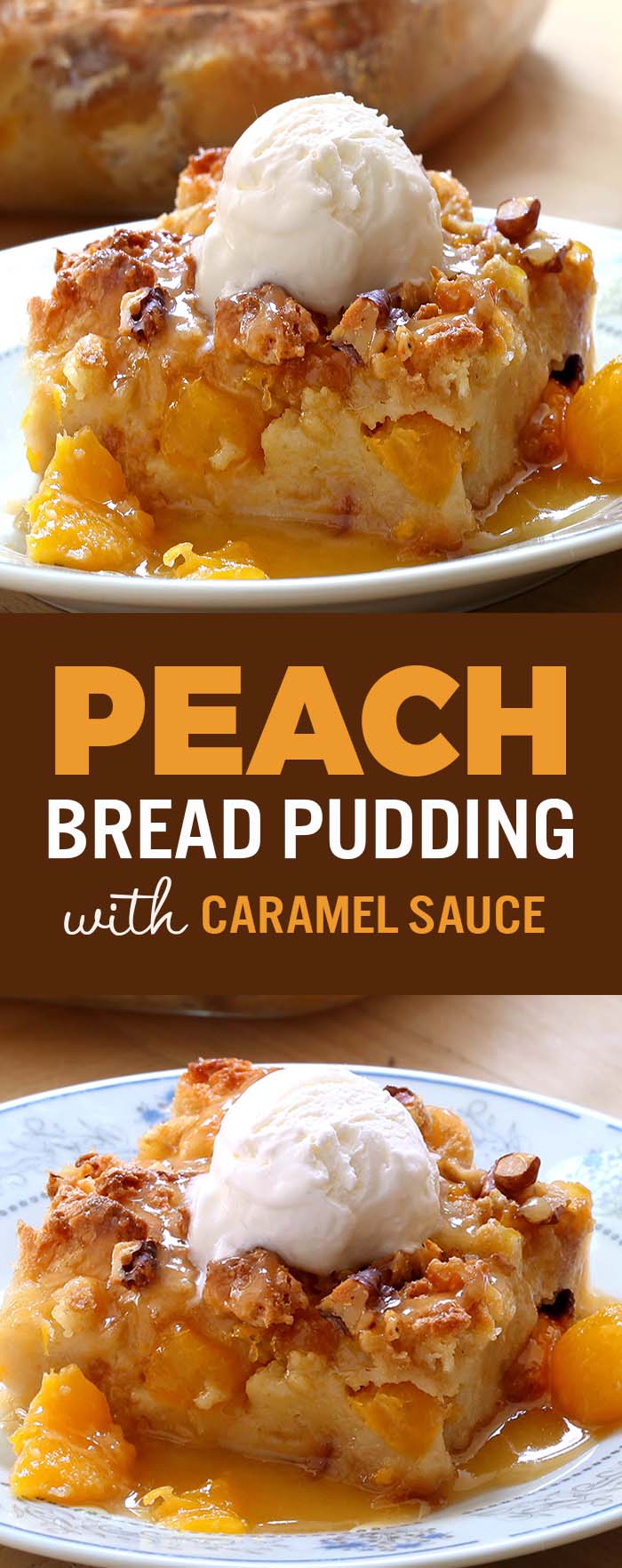 Easy Peach Bread Pudding - Cakescottage